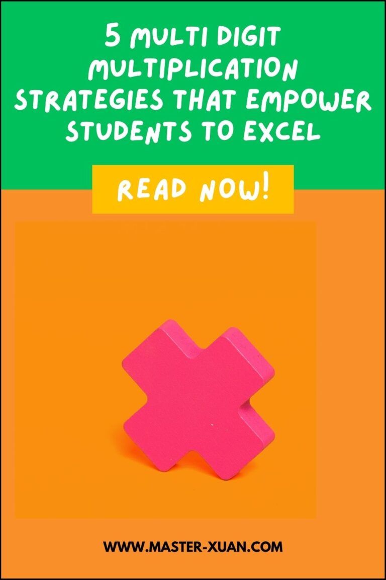 5 Multi Digit Multiplication Strategies That Empower Students To Excel ...