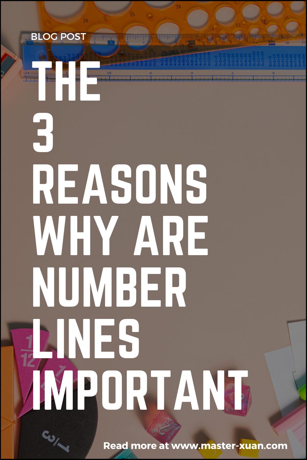 The 3 Reasons Why Are Number Lines Important ~ Master Xuan