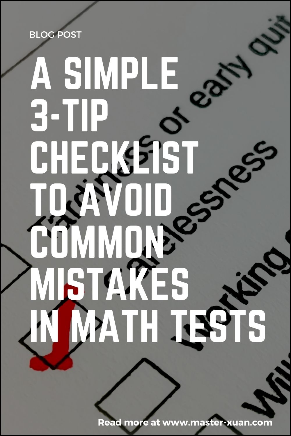 A Simple 3-Tip Checklist To Avoid Common Mistakes In Math Tests ...