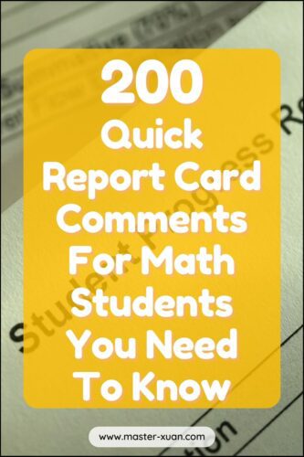 200 Quick Report Card Comments For Math Students You Need To Know ...